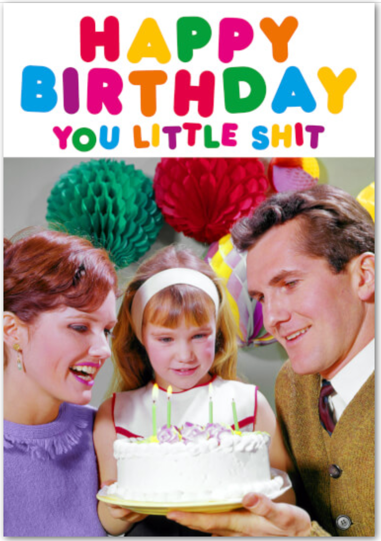 Card - You little shit – Design Withdrawals